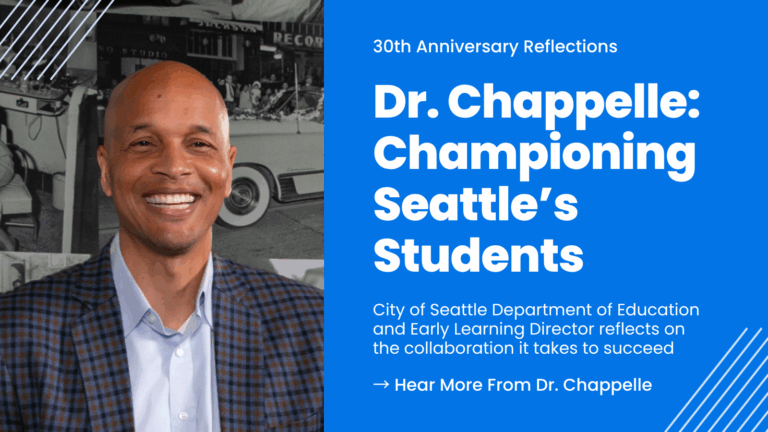 Dr. Dwane Chappelle: How We Champion Seattle’s Students, Together ...